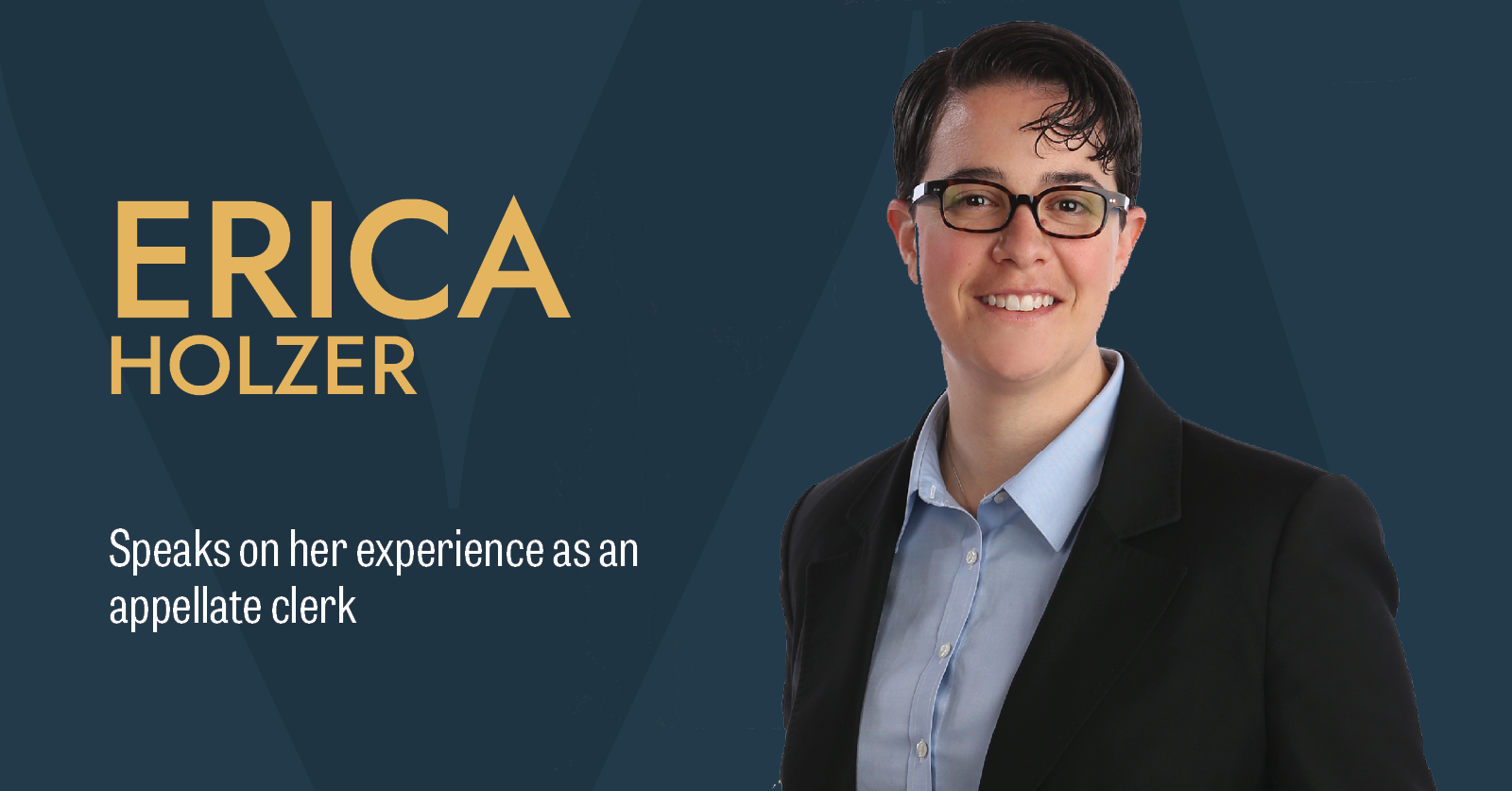 Erica Holzer Speaks on the Benefits of Judicial Clerkships | Maslon LLP