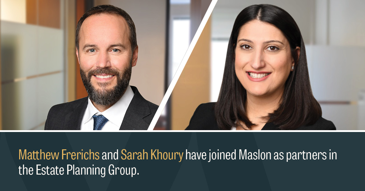 Maslon Welcomes Partners Matthew Frerichs and Sarah Khoury to the Firm ...