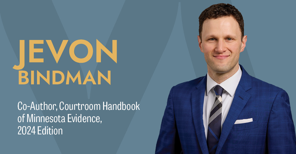 Jevon Bindman Co-Authors 2024 Edition of Courtroom Handbook of ...