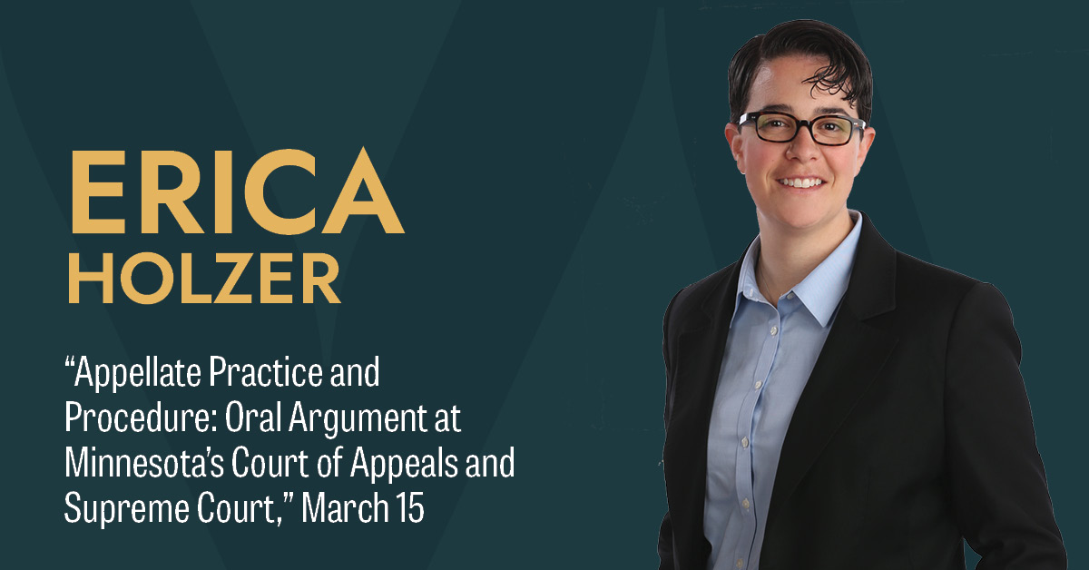 Erica Holzer Presents CLE on the Art of Appellate Oral Argument ...