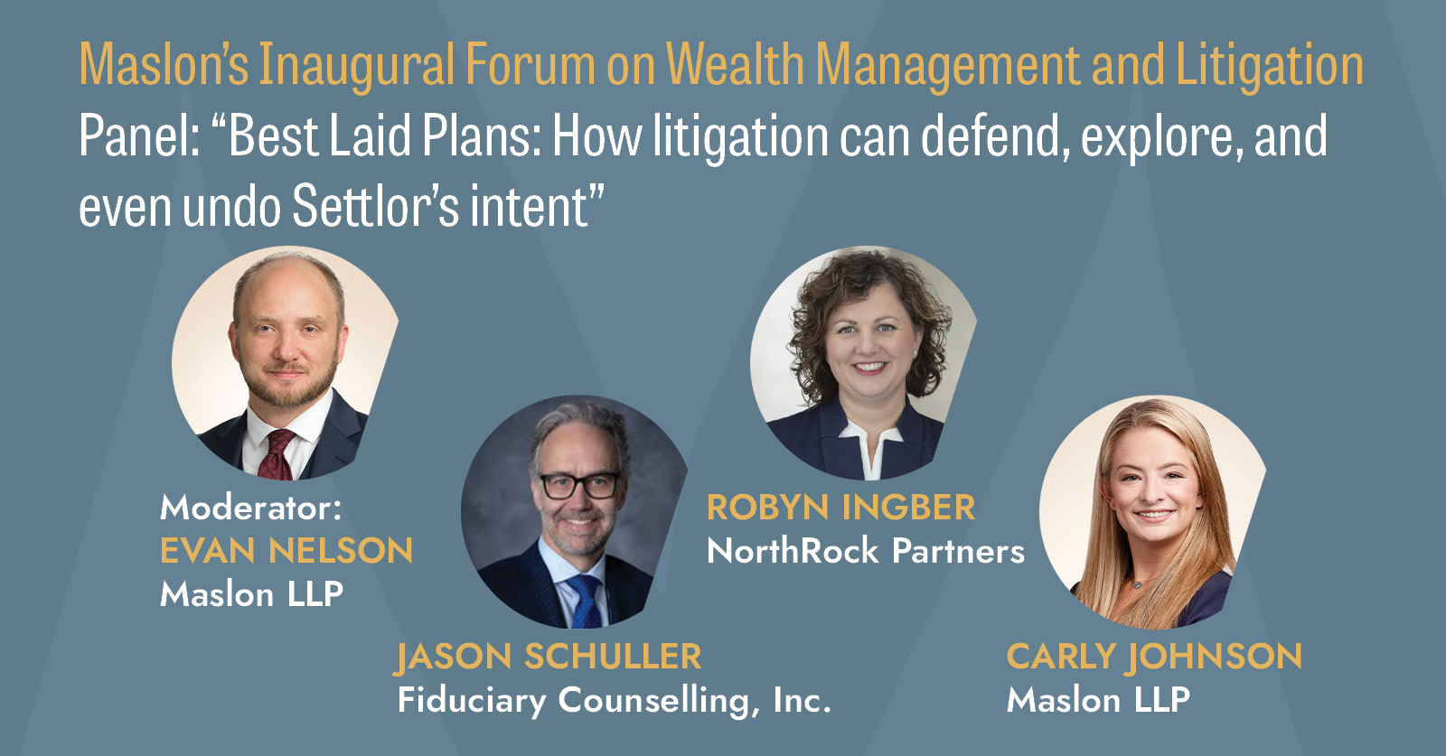 Maslon's Inaugural Forum on Wealth Management and Litigation | Maslon LLP